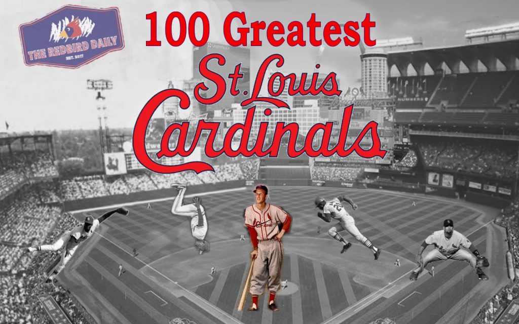 The Redbird Daily’s 100 Greatest St. Louis Cardinals